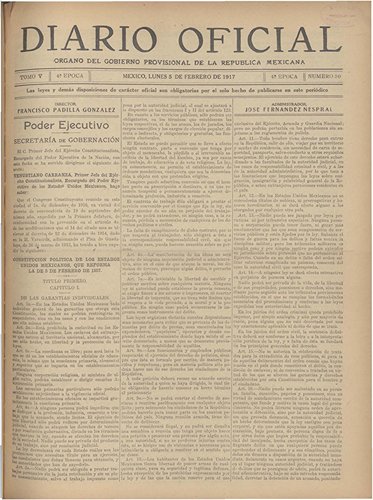 Mexican Constitution of 1917 published in Dario Oficial, Library of ...