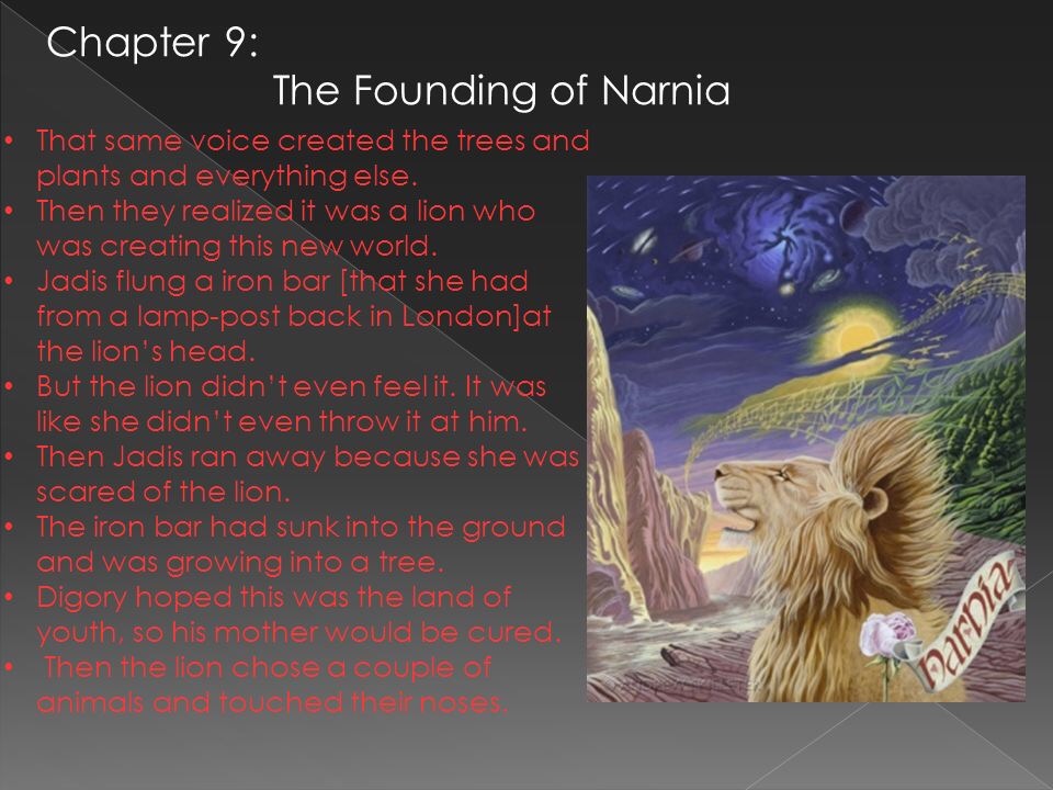 Chapter 9 the founding of Narnia