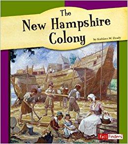 The New Hampshire Colony was founded by Captain John Mason, John ...