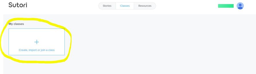 Click "Create, import, or join class"