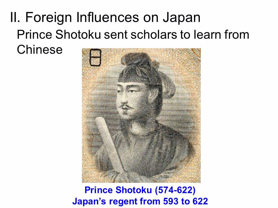 Shotoku sent schlors to bring back ideas from other contries. Shotoku ...