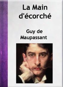 1875: Écrit "La main d'écorché"