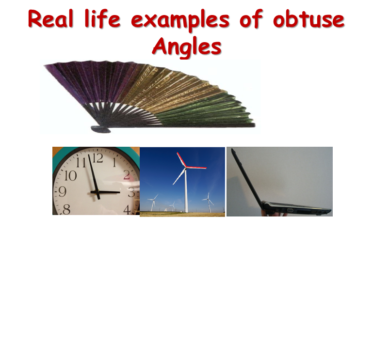 Real Life Obtuse Angles