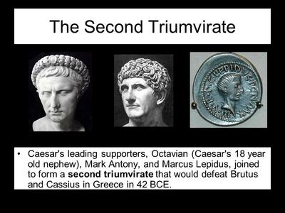 Second Triumvirate forms