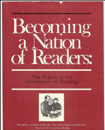 The Report of Commission on Reading continued to bring the focus back ...