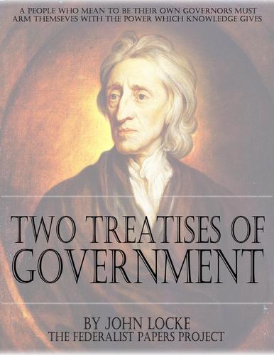 John Locke: Two Treaties of Government (1689)