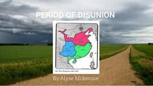 The Period Of disunion started when The Han Dynasty Collapsed, and ...