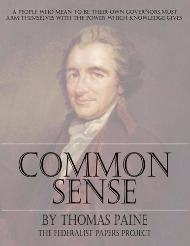 "Common Sense" - Thomas Paine