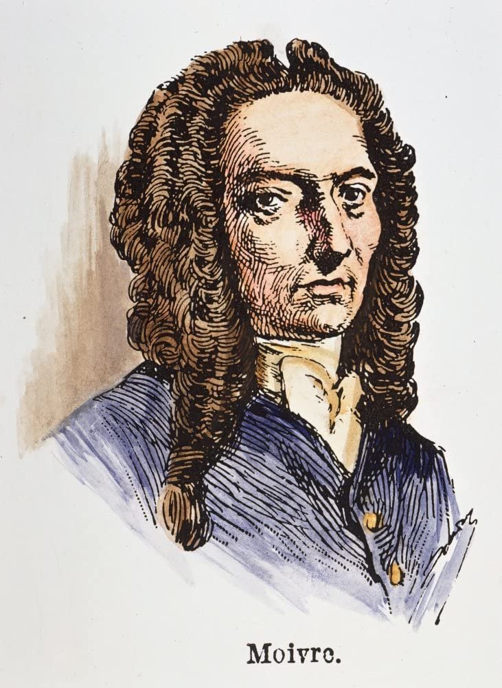 Abraham De Moivre (1667-1754)