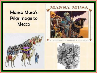 Mansa Musa Pilgrimage to Mecca