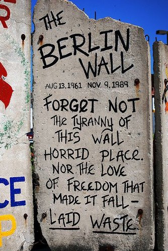 This is a quote representing the lost freedom due to the Berlin wall