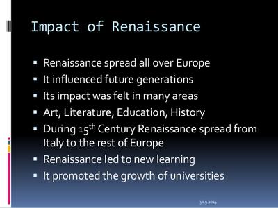 The Impact of Renaissance