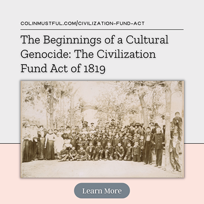The Civilization Fund Act of 1819
