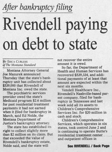 March 1997 – Rivendell declares bankruptcy after owing the state’s ...