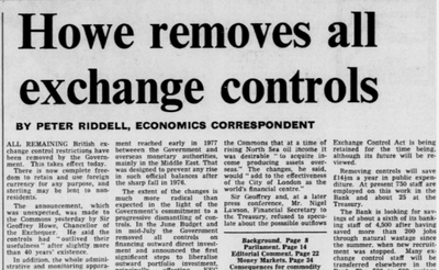 23 October 1979 - Howe abolishes exchange rate controls.