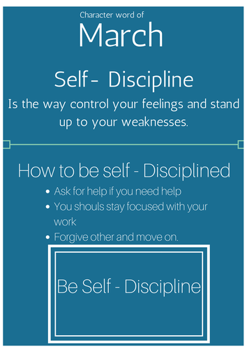 Poster for March. This poster shows ways to be self disciplined and ...