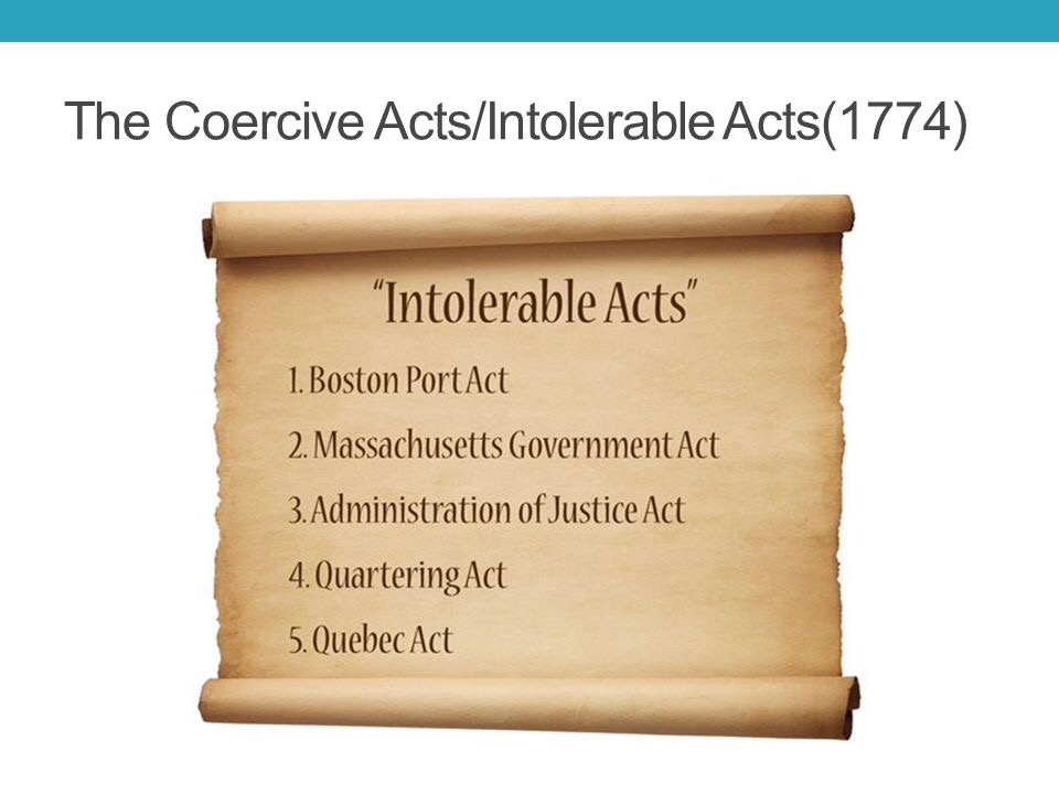 1774 The Intolerable Acts
