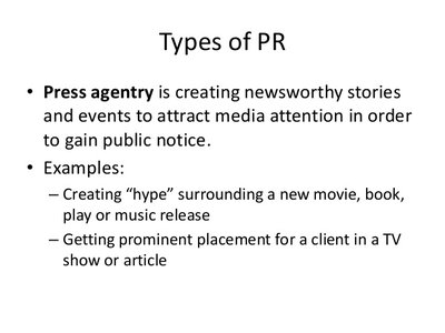 In the 1800's - Press agentry