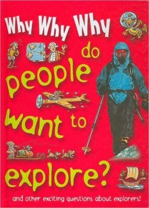 Why do people explore?