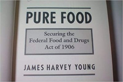 1906: Pure Food and Drug Act
