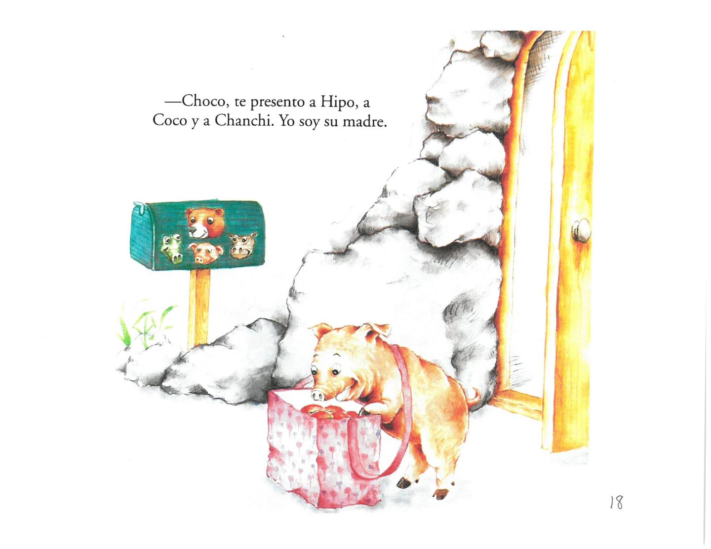 “Choco, I present to you Hipo, Coco, and Chanchi. I am their mother.”