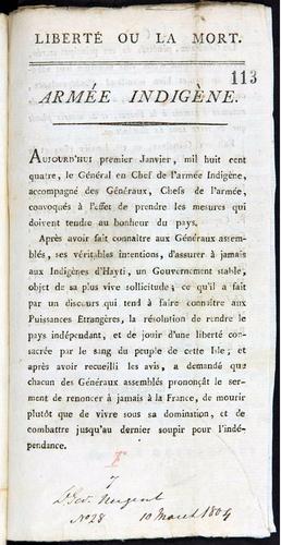Written January 1, 1804, the Haitian Declaration of Independence ...