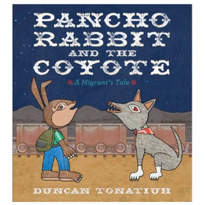 Pancho Rabbit and the Coyote