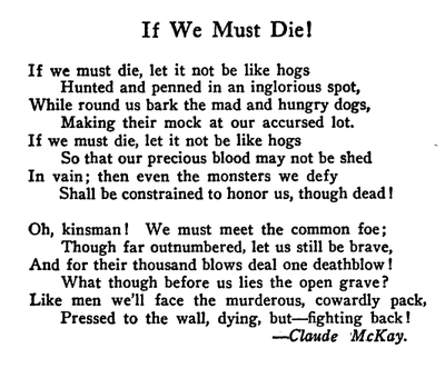 Claude McKay´s most famous poem, ¨If We Must Die.¨