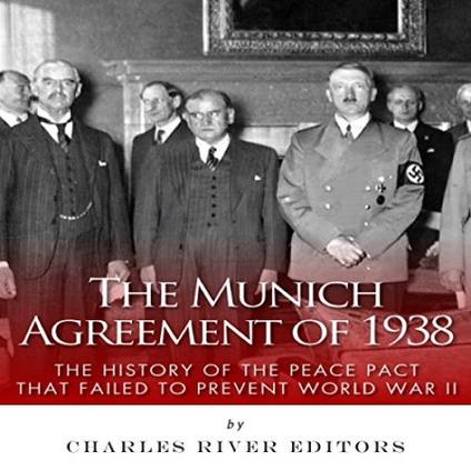 Munich Agreement, 29-30 Sept, 1938