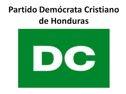 Fue fundado en 1968, siendo su fundador Manuel Bonilla, su ideologia ...