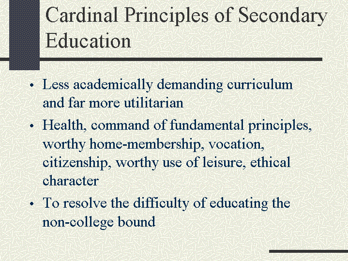 [Photo of Cardinal Principle objectives] (n.d.). Slide presentation ...