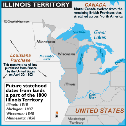 The Illinois territory was an organized territory for the United states ...