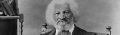 Britannica, The Editors of Encyclopaedia. “Frederick Douglass ...