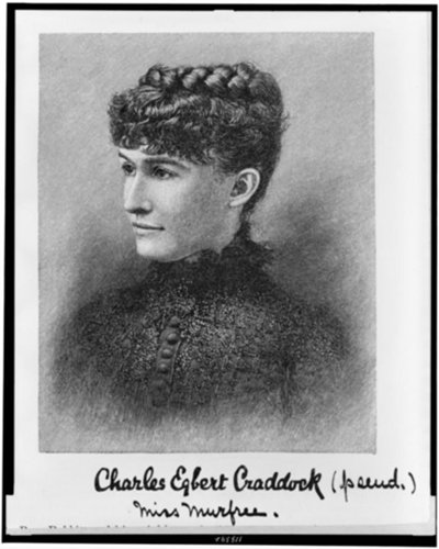 Charles Egbert Craddock (pseud.). Miss Murfree (1870-1890).