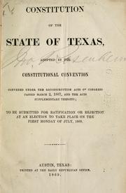 The Texas constitution adopted on February 15, 1876. The Constitution ...