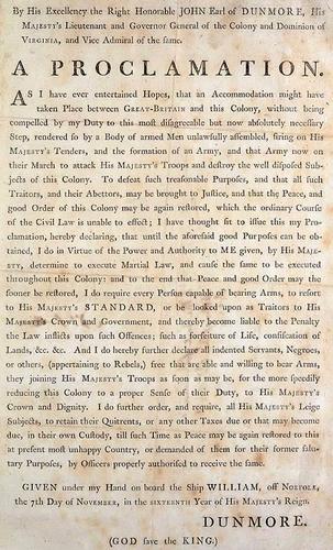 Dated: November 7, 1775; The Dunmore Proclamation proclaimed that ...