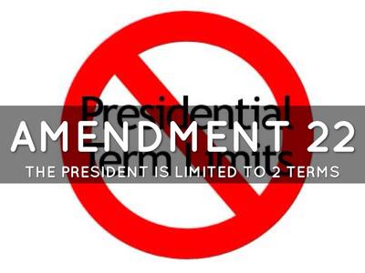Amendment 22 (1951) Limits the president to two terms of administration