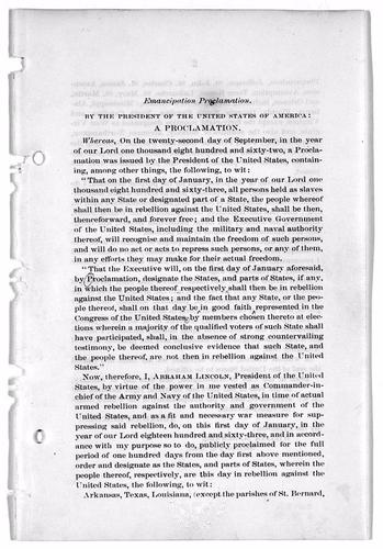 January 1, 1863 Abraham Lincoln issued the Emancipation Proclamation