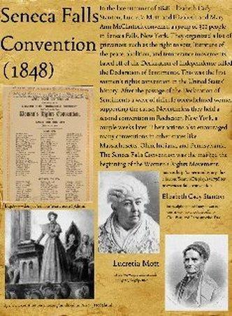 The Seneca Falls convention of 1848 inspired many women to take a stand.