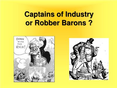 Robber Barons or Captains of Industry: JP Morgan, Andrew Carnegie, John ...