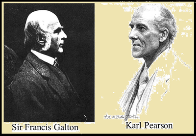 Sir Fracis Galton y Karl Pearson