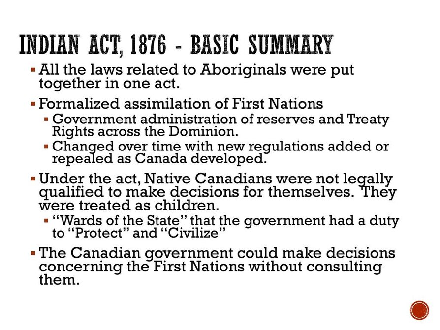 The Indian Act of 1876
