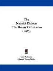 1905 - The Nabaloi Dialect by Otto Scheerer was published