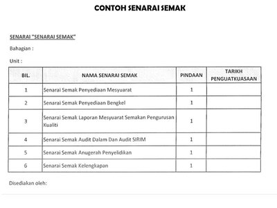Penilaian berdasarkan senarai semak dan kriteria yang telah disediakan.