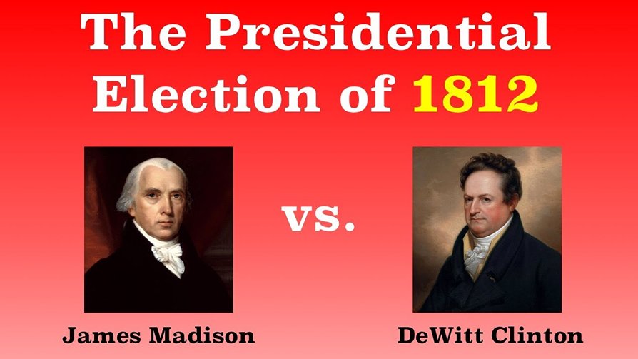 THE ELECTION OF 1812