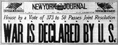 US declaration of war- World war I began in 1917. On April 2, 1917 ...