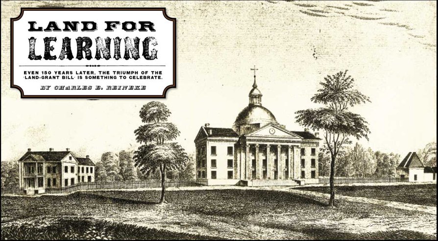 The Morrill Act of 1862: Gov’t Commitment to Agriculture and Industry through Education