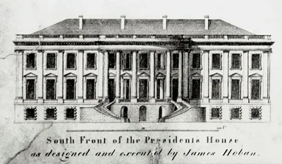 South front of the president's house (1818). Image courtesy of the ...