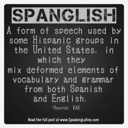 http://www.speakinglatino.com/wp-content/uploads/2013/02/Spanglish ...