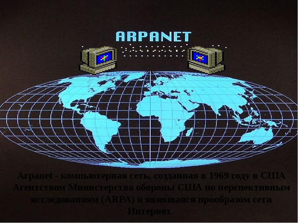 ARPANET is a computer network established in 1969 in the United States ...